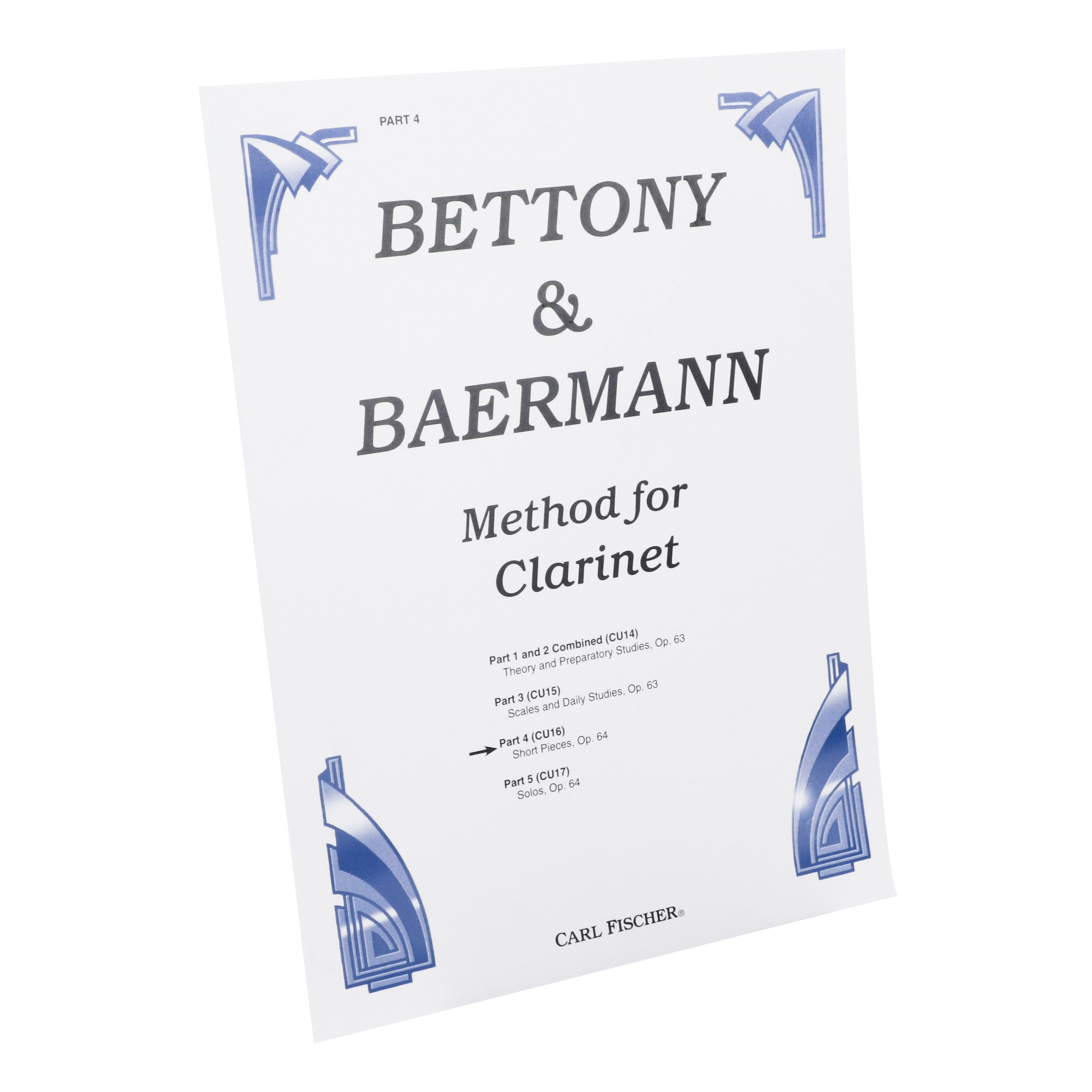 Bettony & Baermann - Complete Method Book, Bk. 4 – RDG Woodwinds, Inc.